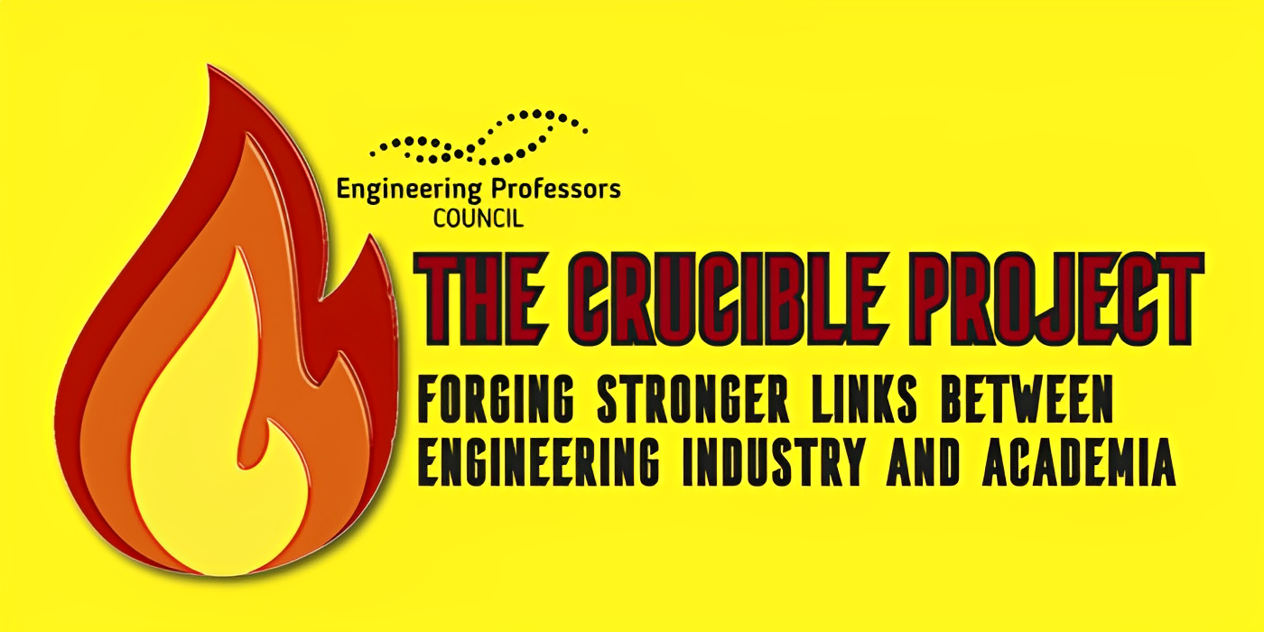 The Crucible Project - Engineering Professors Council